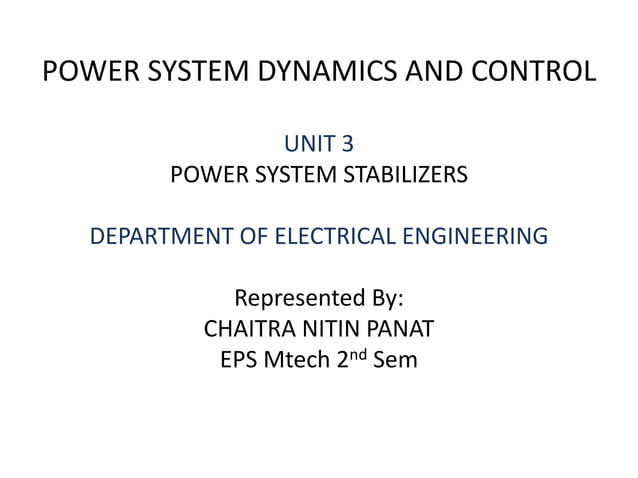 Power System Dynamics and Control Presentation on Unit 3 | PPT