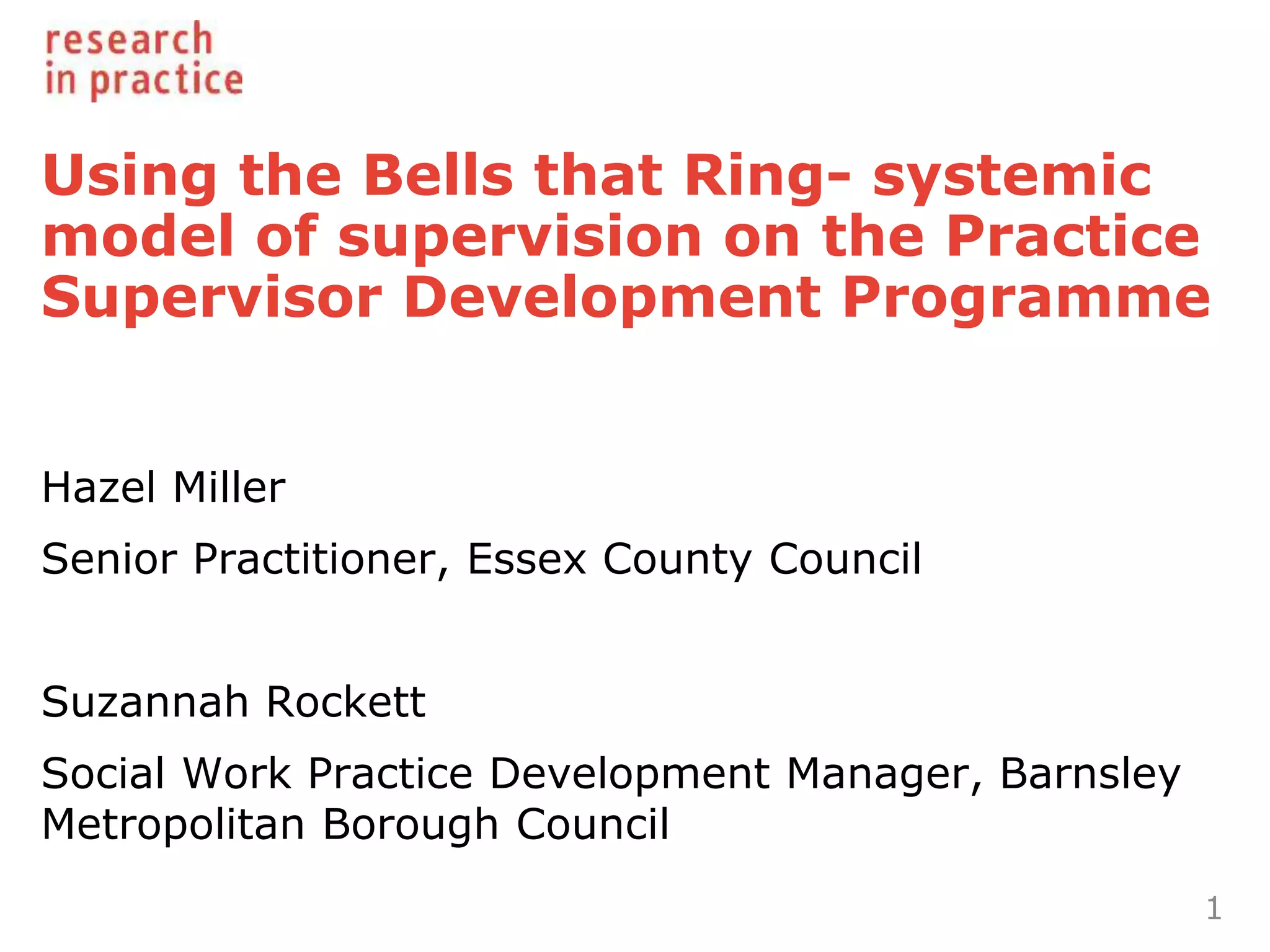 Using the Bells that Ring- systemic model of supervision on the ...
