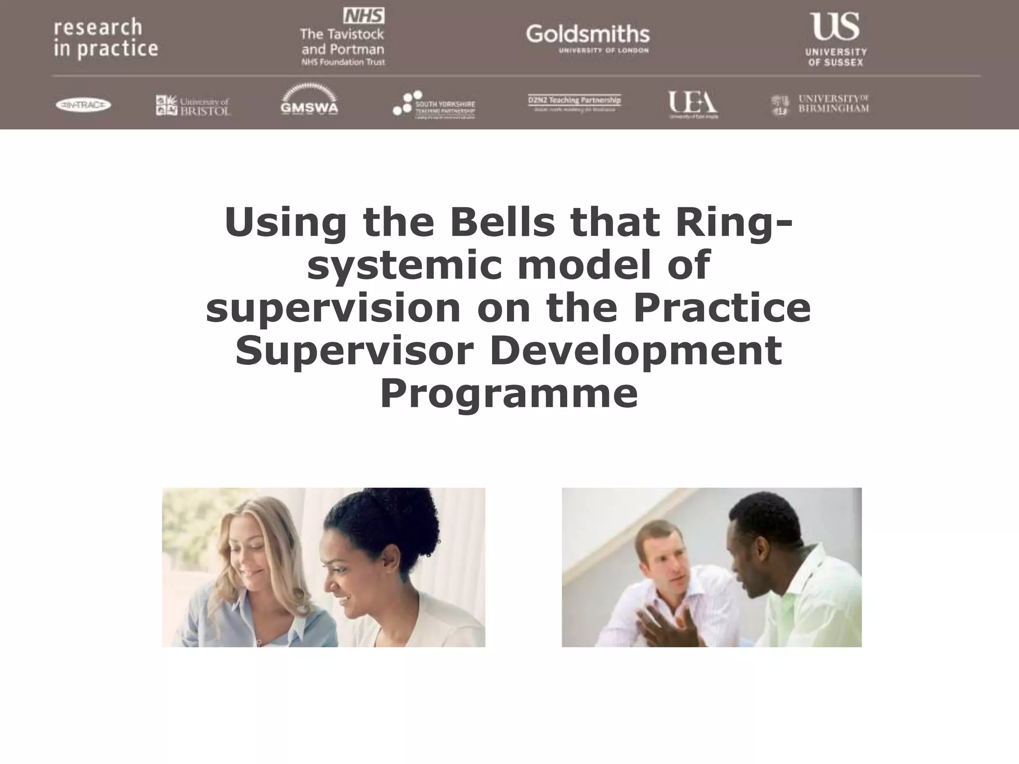 Using the Bells that Ring- systemic model of supervision on the ...