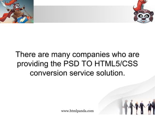 PSD to HTML Conversion Company | PPT