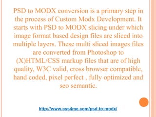 Psd to modx conversion for setting up powerful websites quickly | PPT