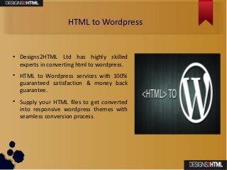 PSD to Wordpress Conversion Service By Designs2HTML