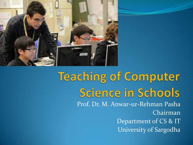 Teaching of Computer Science in Schools | PPTX | Technology Industry ...