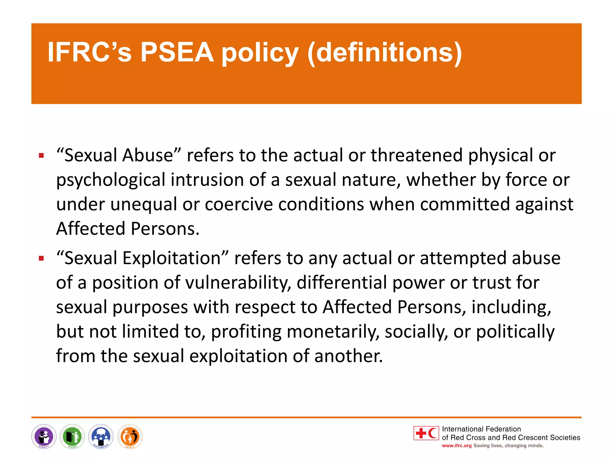 IFRC's policy to prevent and respond to sexual exploitation and abuse (PSEA) | PPTX