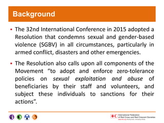 IFRC's policy to prevent and respond to sexual exploitation and abuse (PSEA) | PPTX