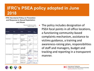 IFRC's policy to prevent and respond to sexual exploitation and abuse (PSEA) | PPTX | Sexual ...