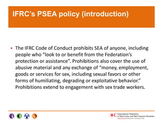 IFRC's policy to prevent and respond to sexual exploitation and abuse ...