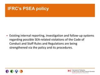 IFRC's policy to prevent and respond to sexual exploitation and abuse ...