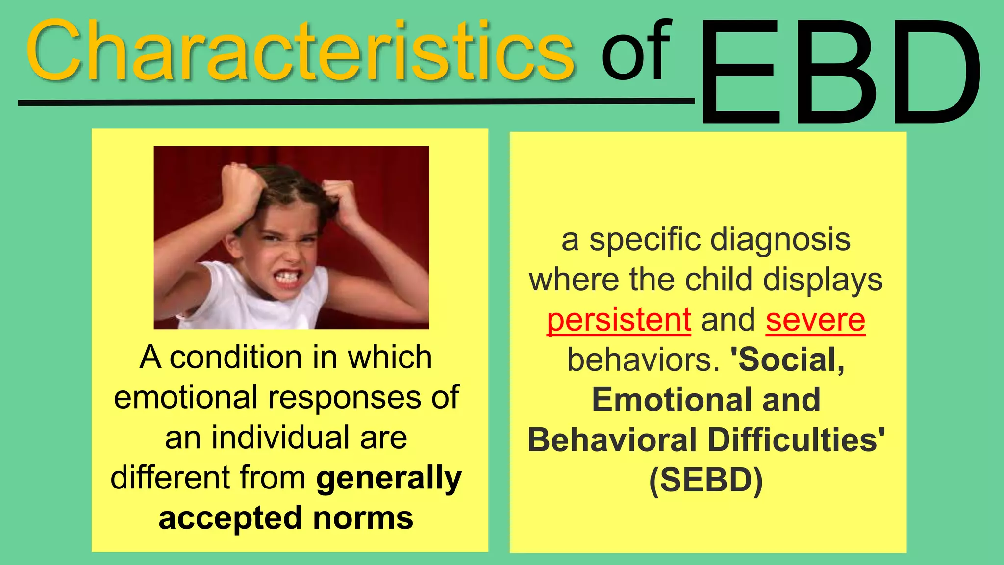 Emotional and Behavioral Disorder | PPTX