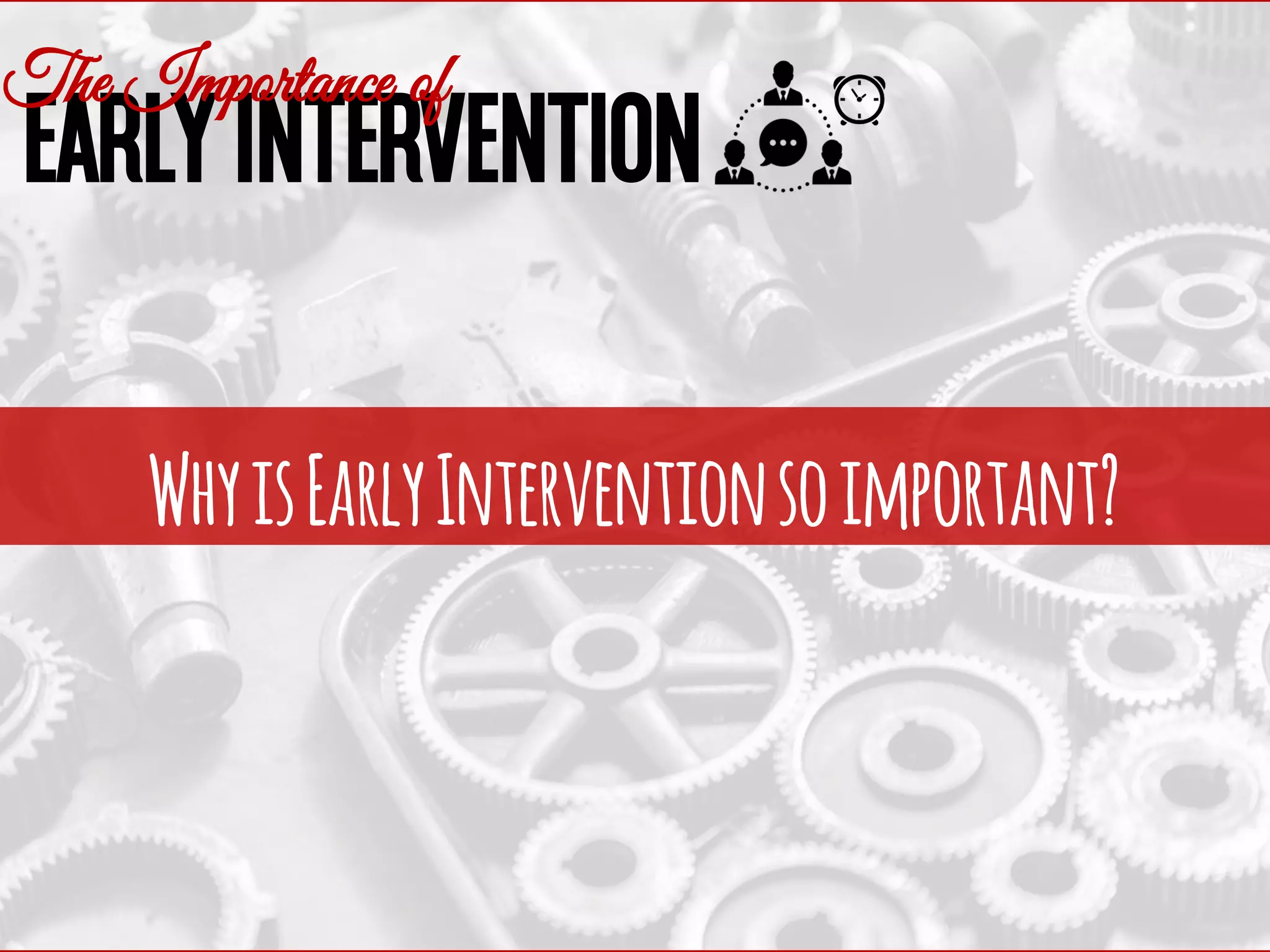 The Importance of Early Intervention | PDF