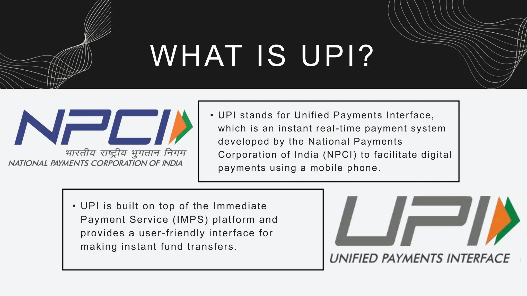 It is a PPT on Upi , based on the technology used to do payments | PPTX