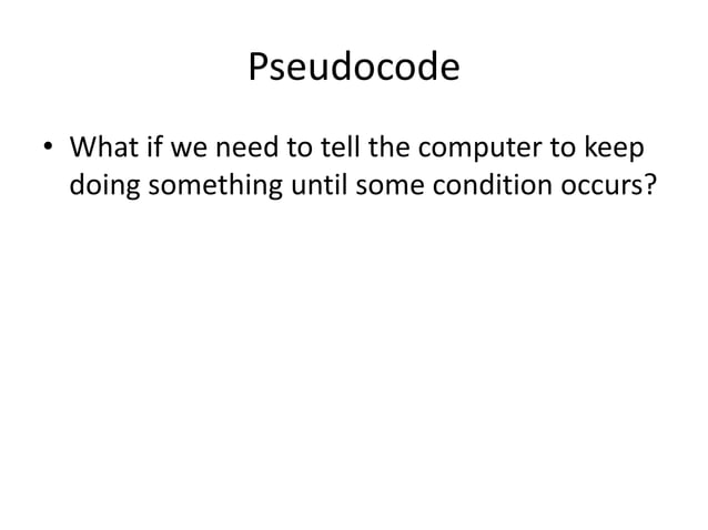 Introduction to Pseudocode | PPTX | Programming Languages | Computing