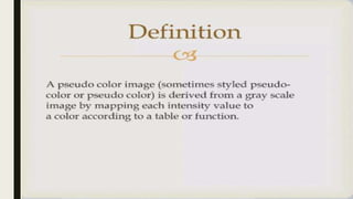 pseudo Color Image.pptx