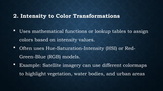 Pseudo color image processing in Digital image processing | PPTX