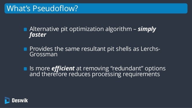 Deswik Software Suite V5 0 Pseudoflow Pit Optimization Algorithm