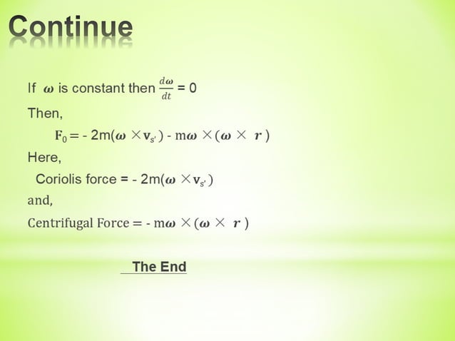 Pseudo forces, coriolis force,centrifugal force (mechanics) | PPT ...