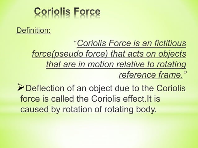 Pseudo forces, coriolis force,centrifugal force (mechanics) | PPT Pseudo forces, coriolis force,centrifugal force (mechanics) | PPT