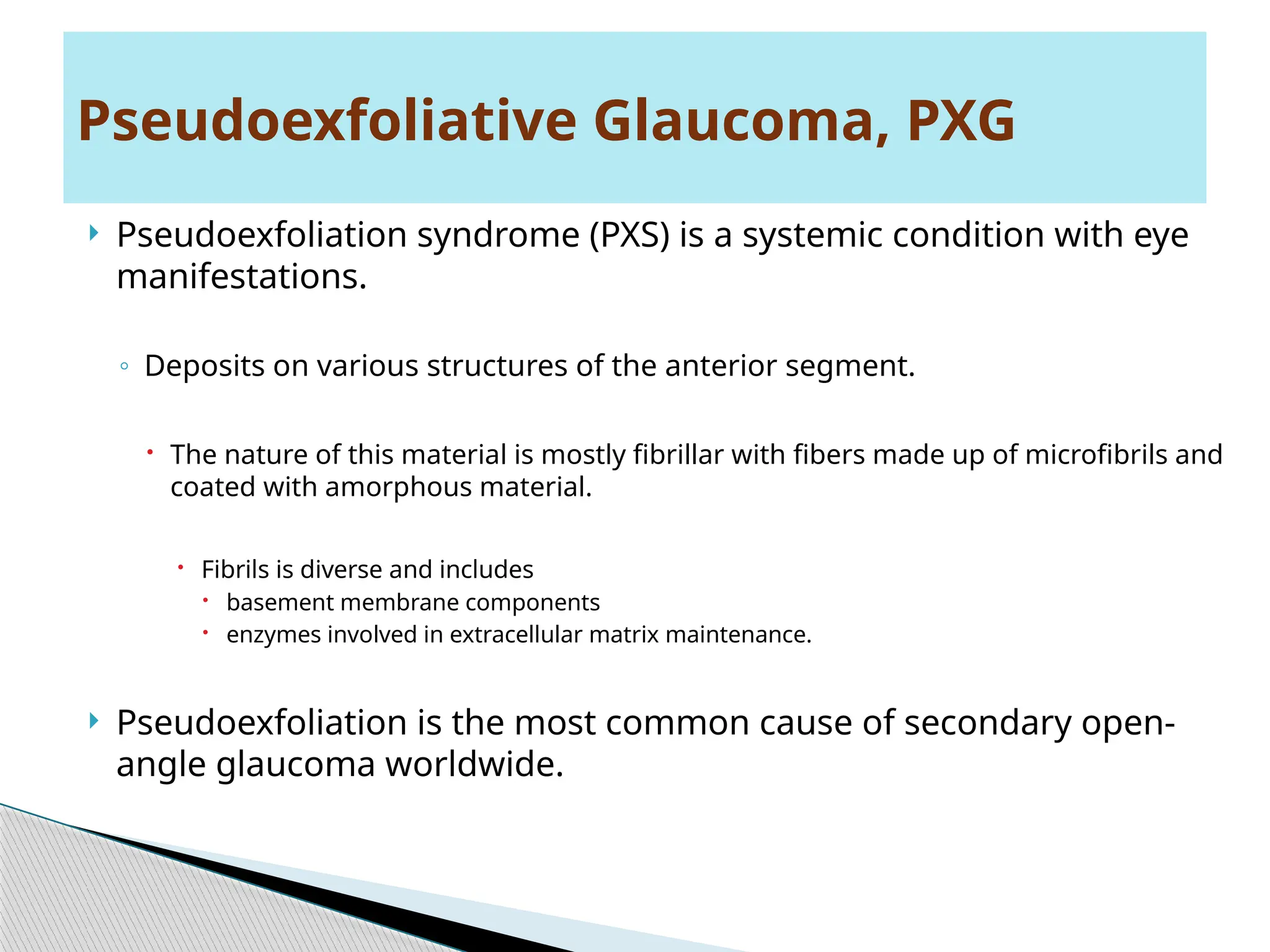 Pseudoexfoliative glaucoma and pseudo exfoliative syndrome | PPTX