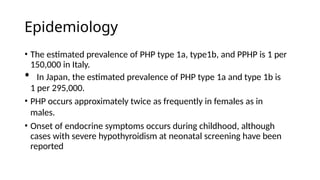 pseudohypoparathyroidism ,types, management | PPTX
