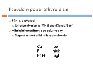 Pseudohypoparathyroidism for mrcpch clinical | PPTX