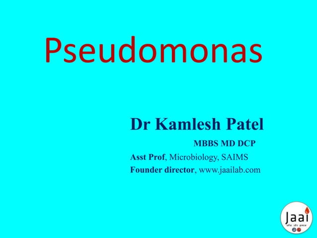 Pseudomonas aeruginosa [autosaved] | PPTX
