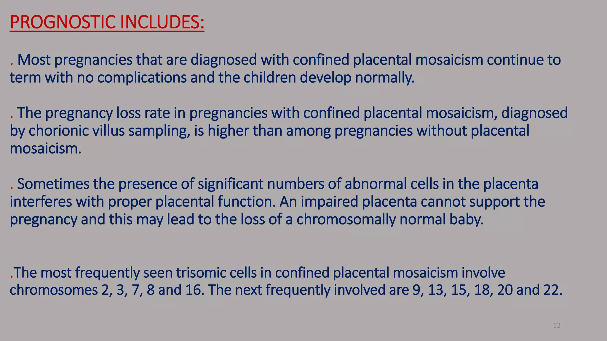 Pseudomosaicism and confined placental mosaicism | PPTX