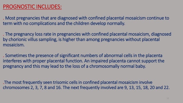 Pseudomosaicism and confined placental mosaicism | PPTX