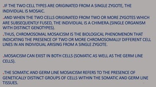 Pseudomosaicism and confined placental mosaicism | PPTX