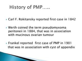 Pseudomyxoma Peritoneii | PPTX