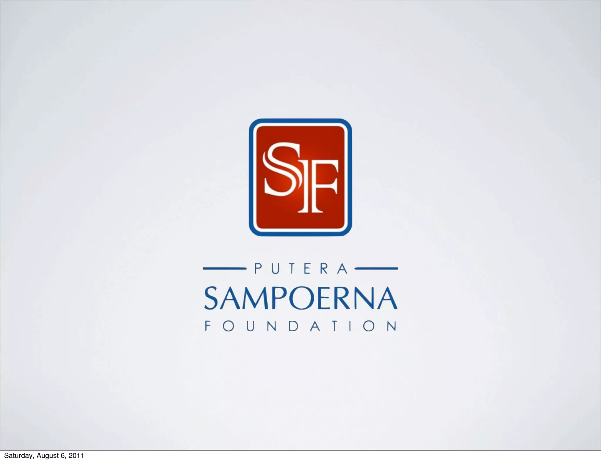 Putera Sampoerna Foundation VS Bill and Melinda Gates Foundation, Tugas ...