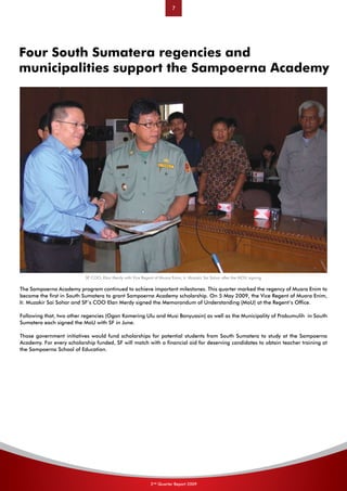 Putera Sampoerna Foundation Report Quarter 2 2009 | PDF