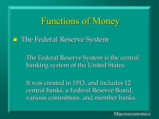 FUNCTIONS OF MONEY AND ITS TYPES AND EFFECTS.ppt