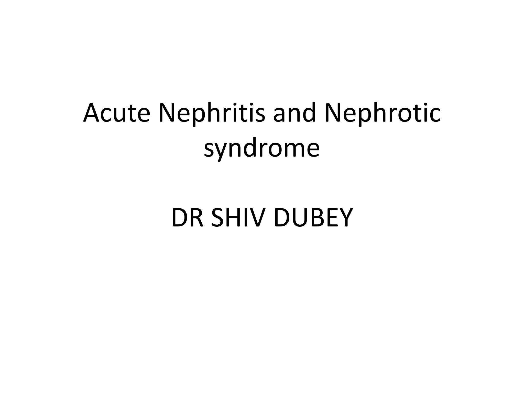 Psgn nephrotic syndrome | PPTX