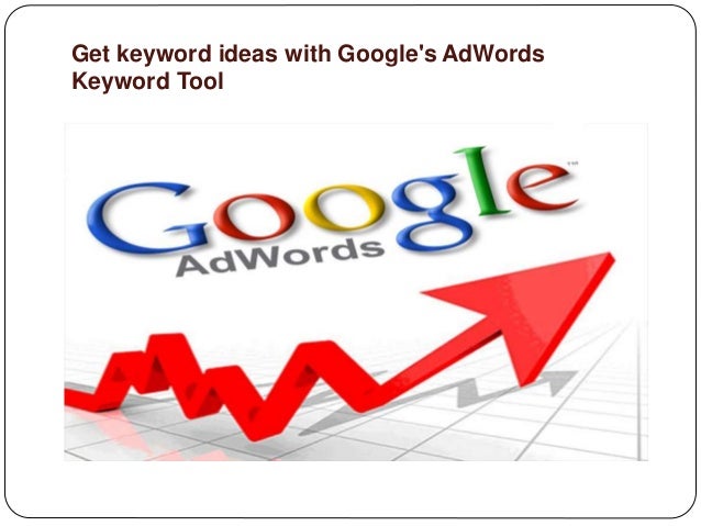 HOW TO USE GOOGLE ADWORDS FOR SEO RESEARCH