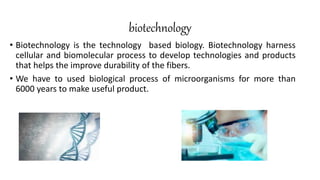 APPLICATIONS OF NANO AND BIOTECHNOLOGY IN TEXTILE INDUSTRIES | PPTX