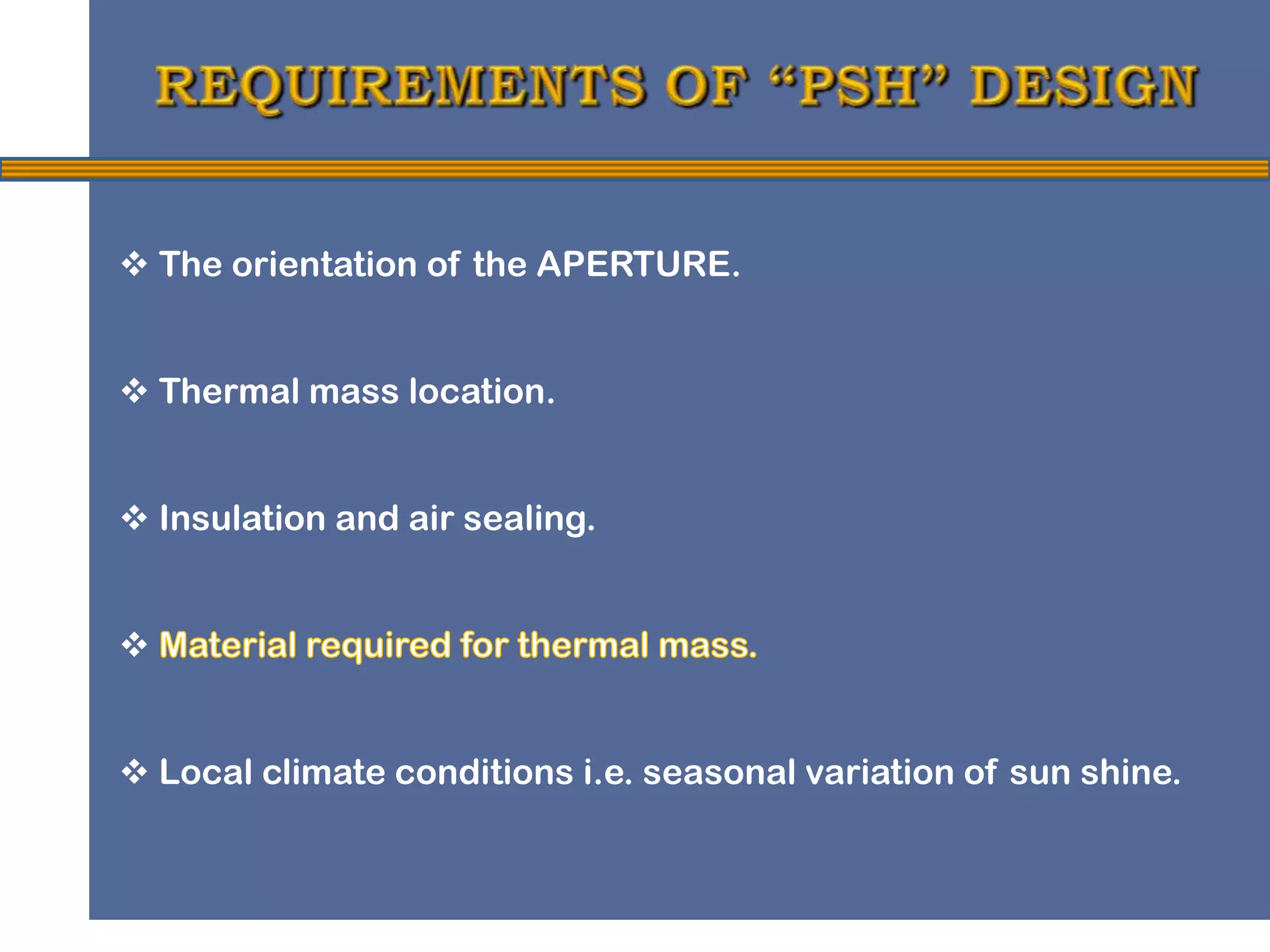 MATERIALS FOR PASSIVE SOLAR HEATING | PPT