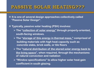 MATERIALS FOR PASSIVE SOLAR HEATING | PPT