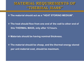 MATERIALS FOR PASSIVE SOLAR HEATING | PPTX