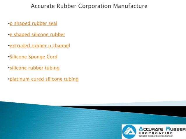 P Shaped Rubber Seal By Accurate Rubber Corp | PPT