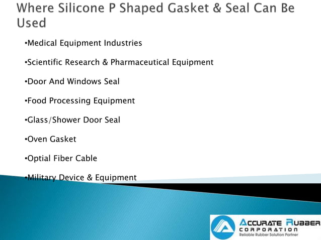 P Shaped Rubber Seal By Accurate Rubber Corp | PPT