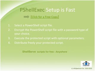 PShellExec - Secure and Execute Powershell Scripts | PPT | Technology & Computing
