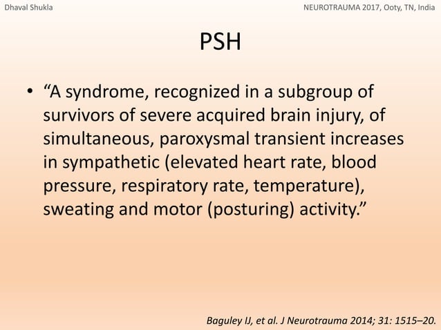 Paroxysmal Sympathetic Hyperactivity in Traumatic Brain Injury [PSH in ...
