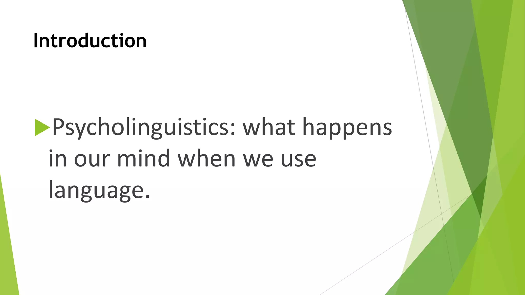 PSYCHOLINGUISTICS | PPTX