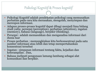 Psi. kognitif | PPTX