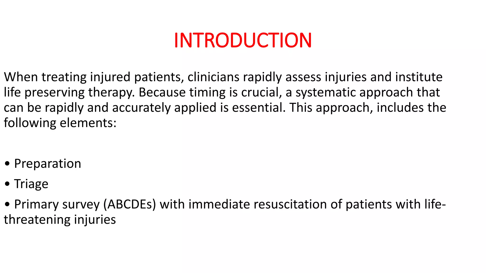 PRIMARY SURVEY AND INITIAL ASSESSMENT OF TRAUMA | PPTX