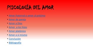 Psicología del amor | PPTX