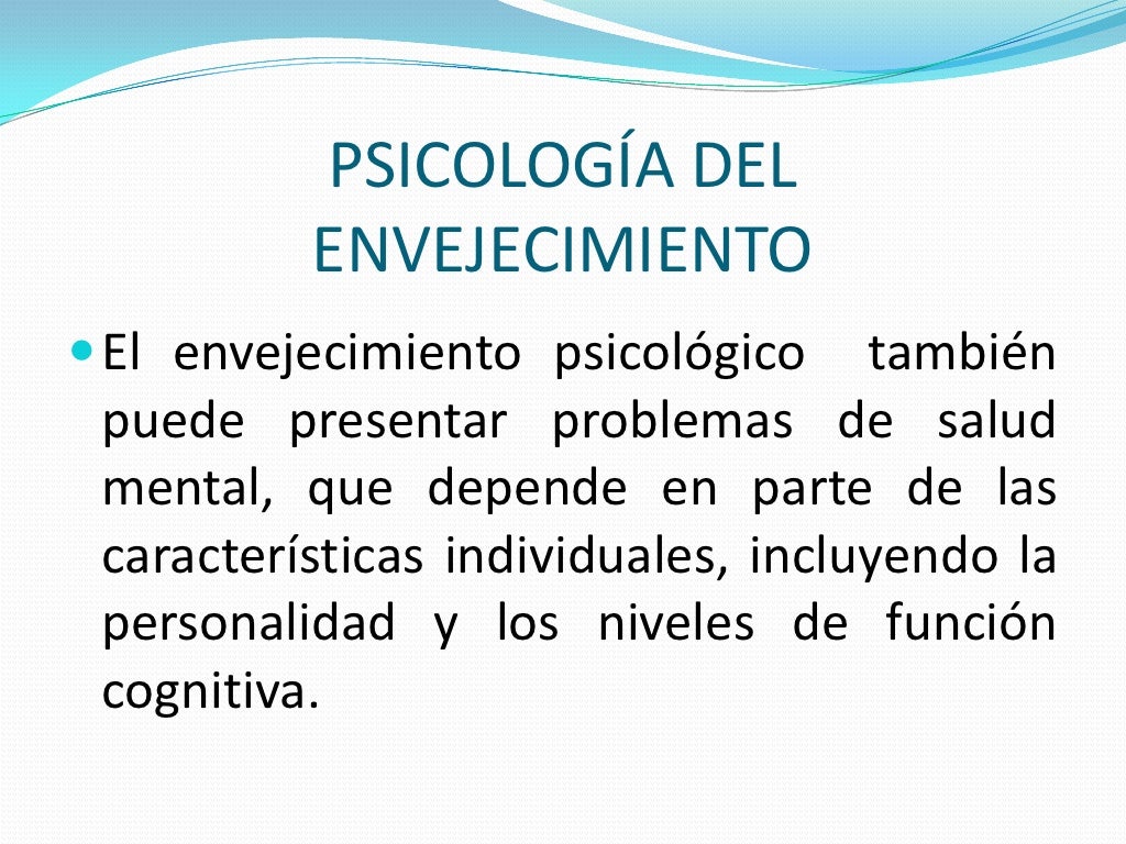 Psicología Del Envejecimiento