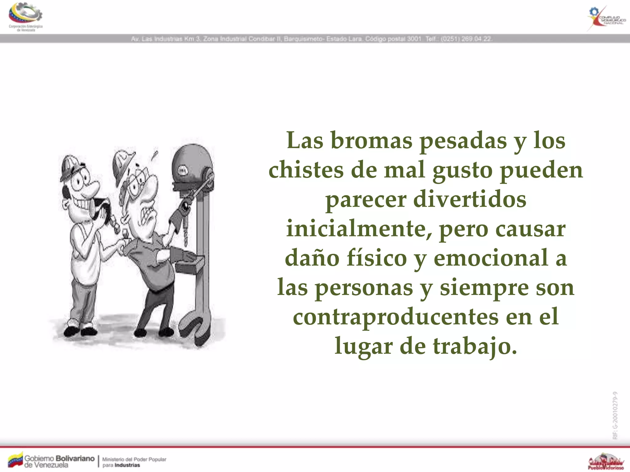 BROMAS PESADAS EN EL TRABAJO | PPTX