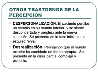 Psicopatología de la percepcion | PPT