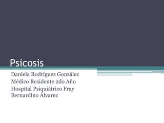 Psicosis | PPTX